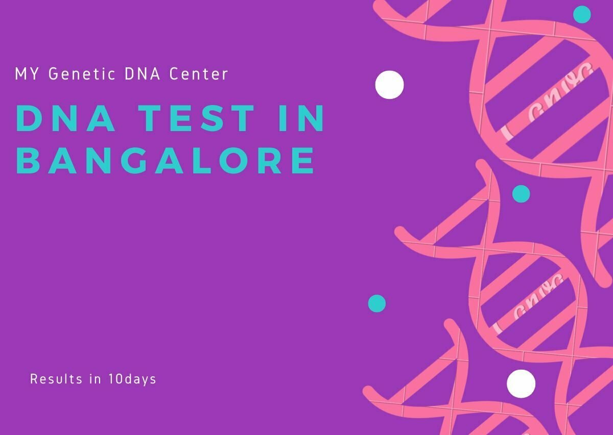 DNA Test in Bangalore | My Genetic DNA Center